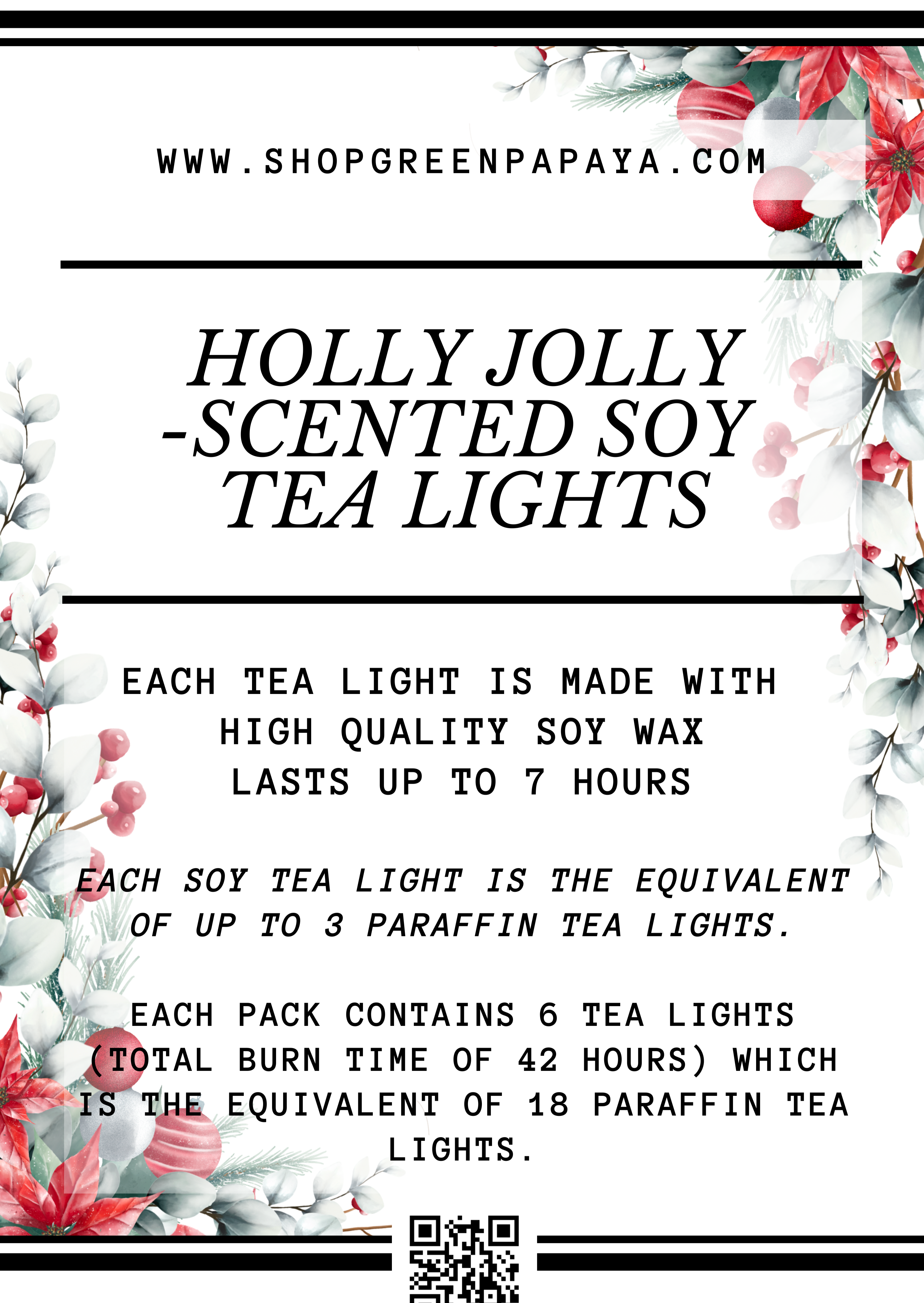 Holly Jolly Scented Soy Tea Light – Green Papaya
